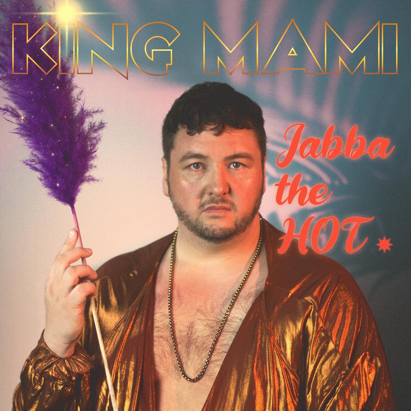 Press Play: KiNG MAMI - Jabba the HOT - KALTBLUT Magazine